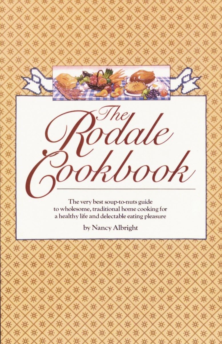 The Rodale Cookbook: Albright, Nancy: 9780345305275: Amazon.com: Books