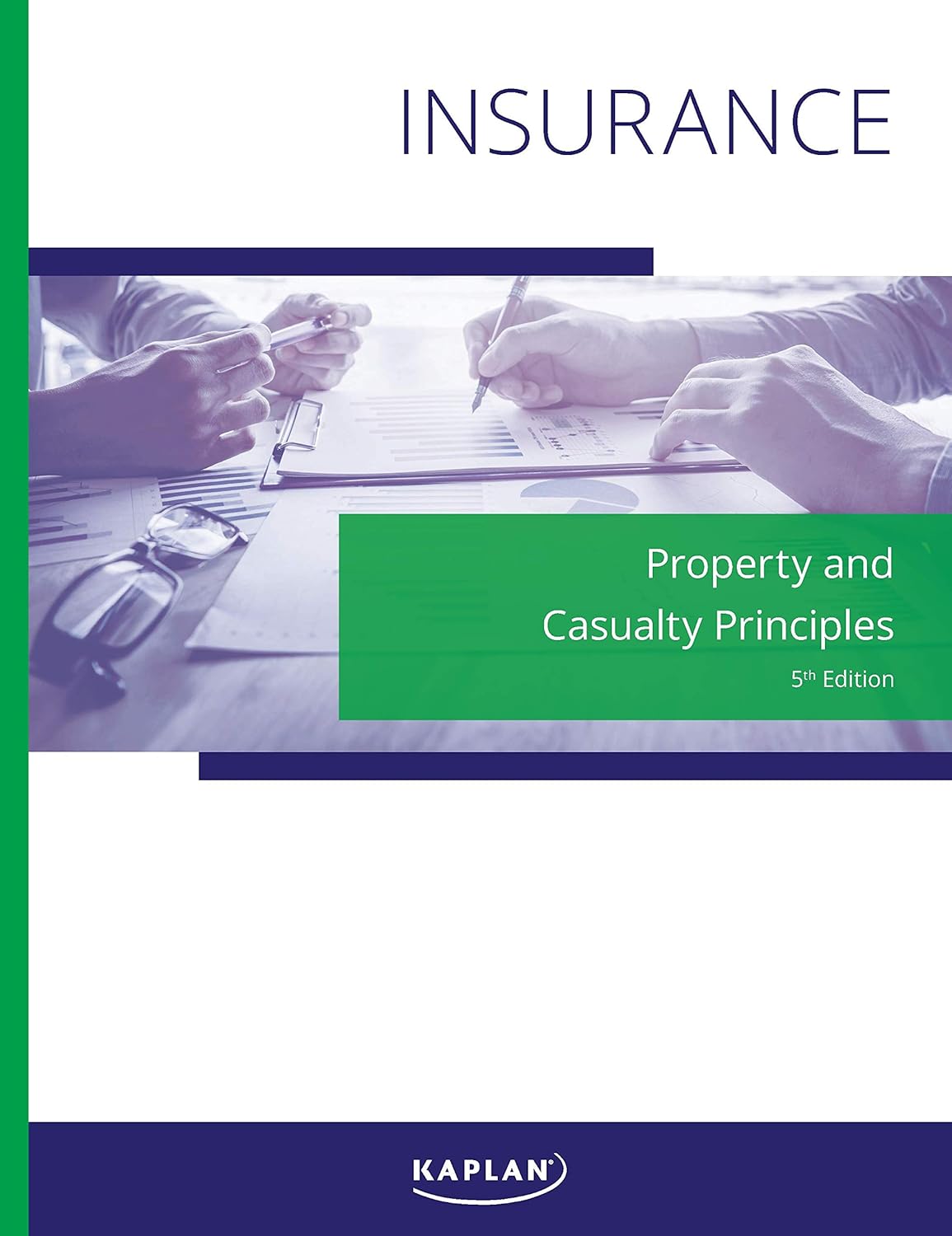 Property and Casualty Principles (5th Edition) – Essential Property and ...