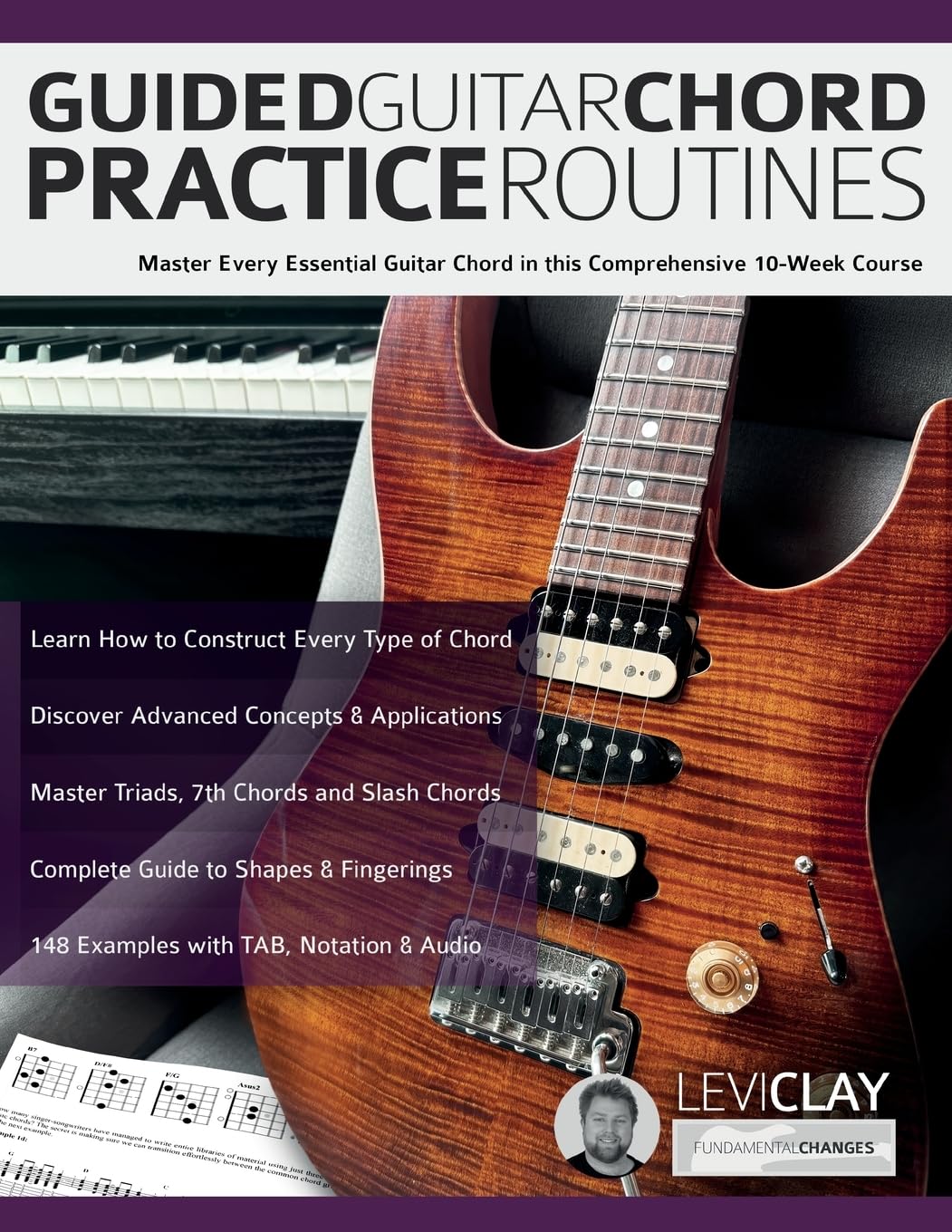 Guided Guitar Chord Practice Routines: Master Every Essential Guitar ...