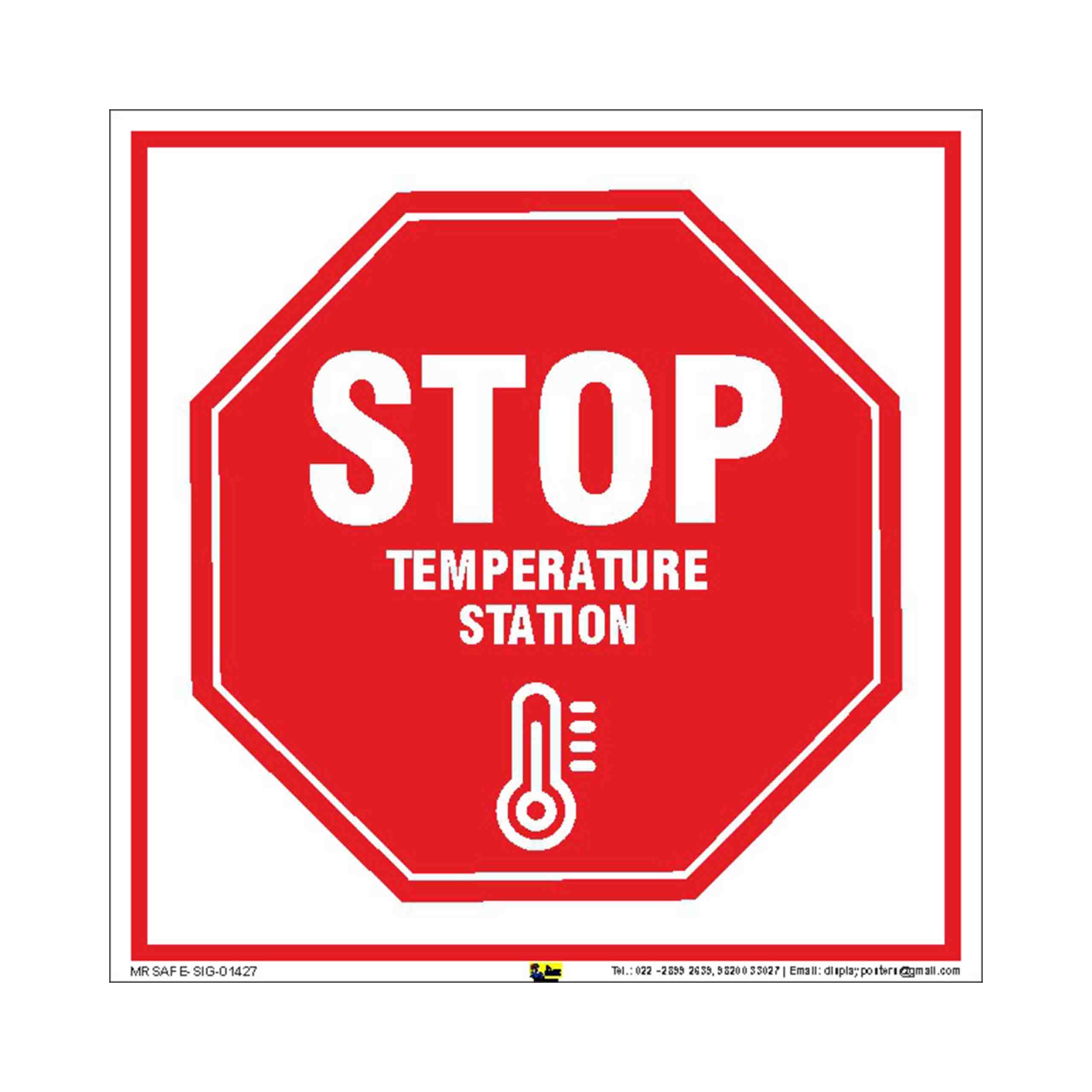 Buy Mr. Safe -Stop - Temperature Station Signs - Safety in PVC Sticker ...