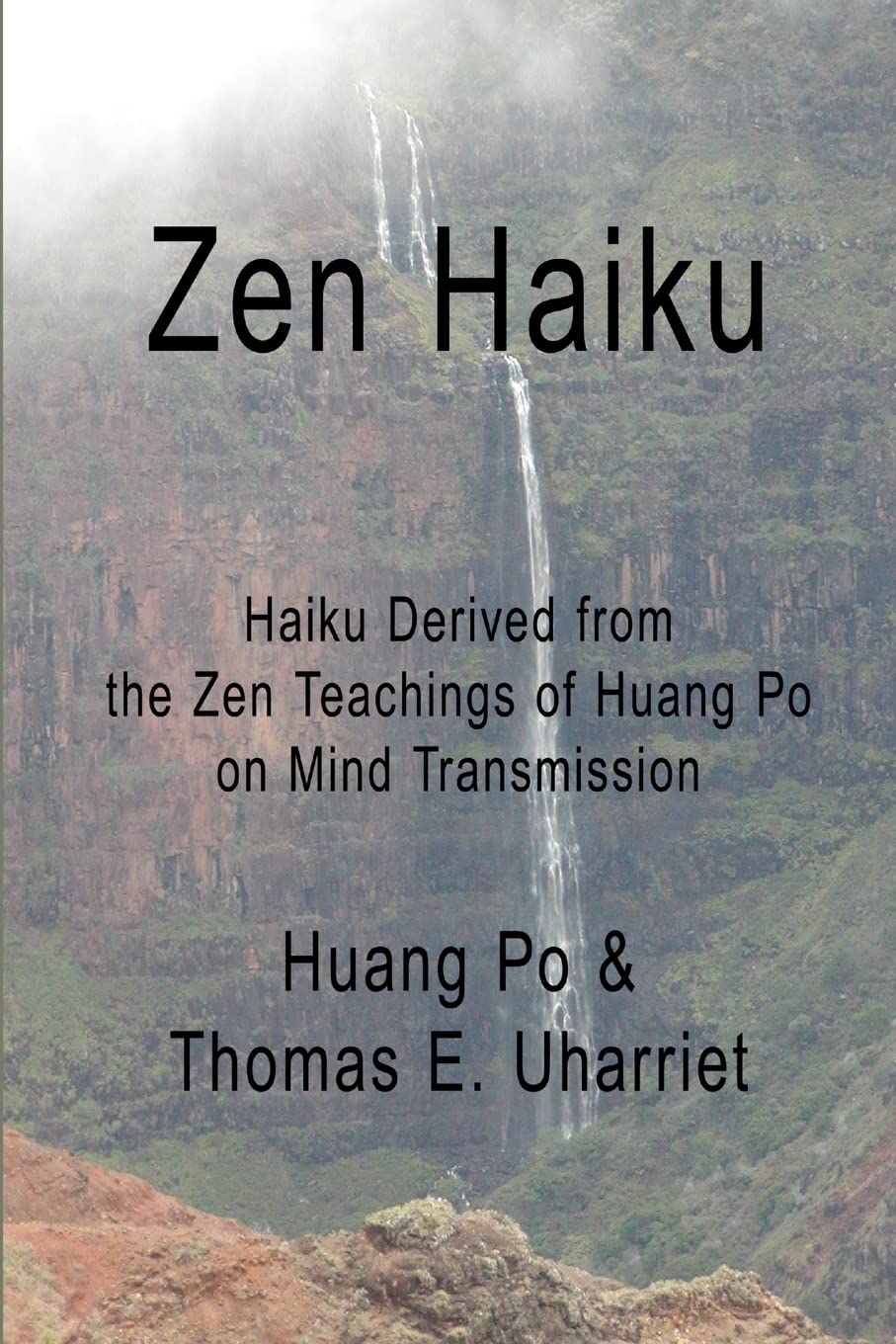 Snapklik.com : Zen Haiku: Haiku Derived From The Zen Teachings Of Huang ...