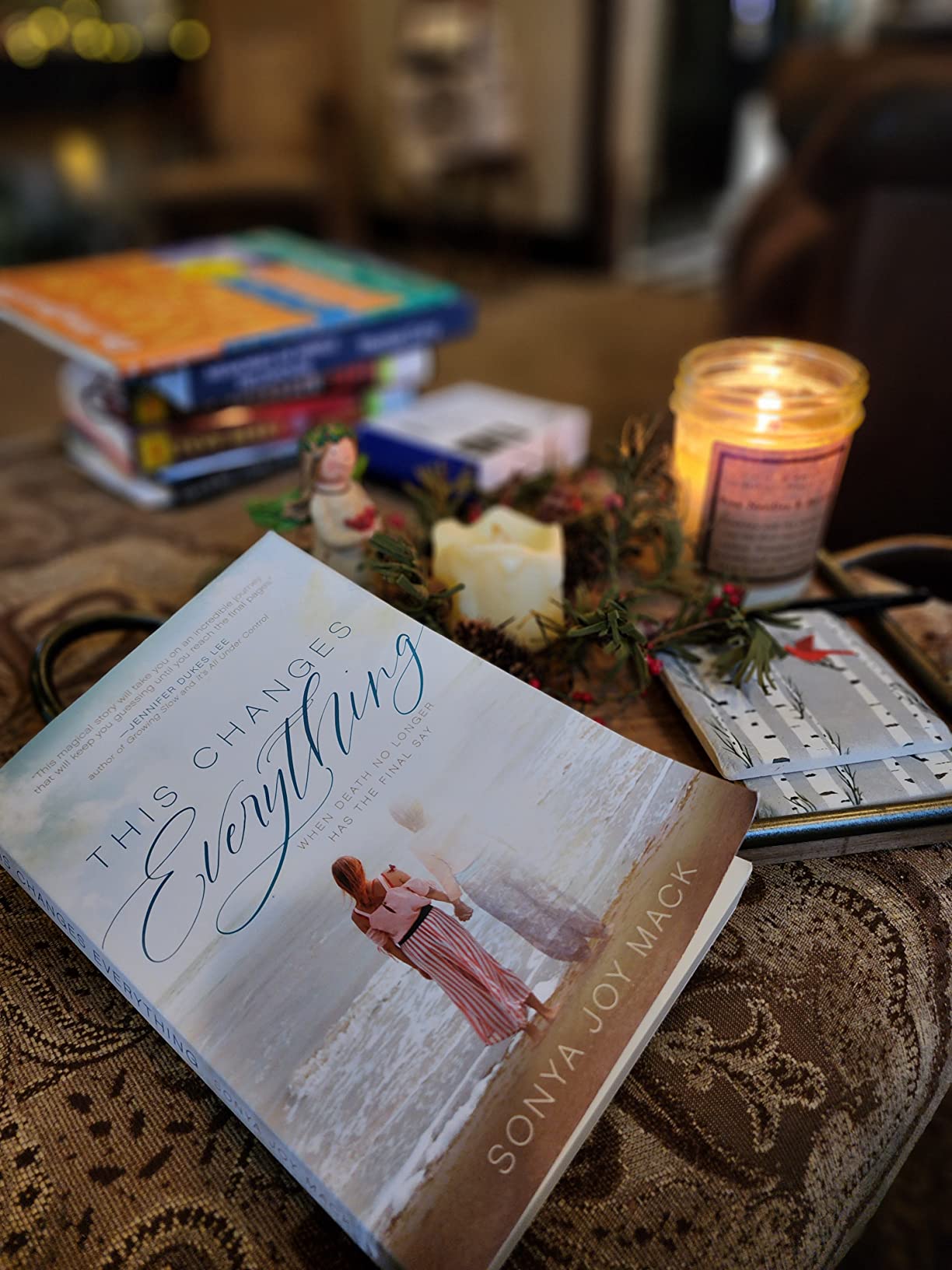 This Changes Everything: When Death No Longer Has the Final Say: Mack, Sonya Joy: 9781631959110 ...