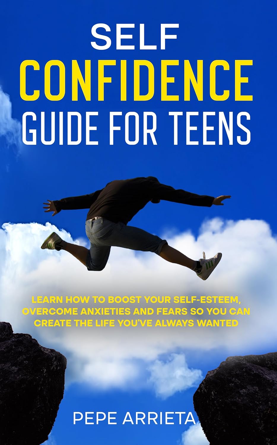 Amazon.com: Self Confidence For Teens: Learn how to boost your self ...