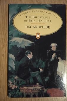 Importance of Being Earnest: Amazon.co.uk: Wilde, Oscar: 9780140623451 ...