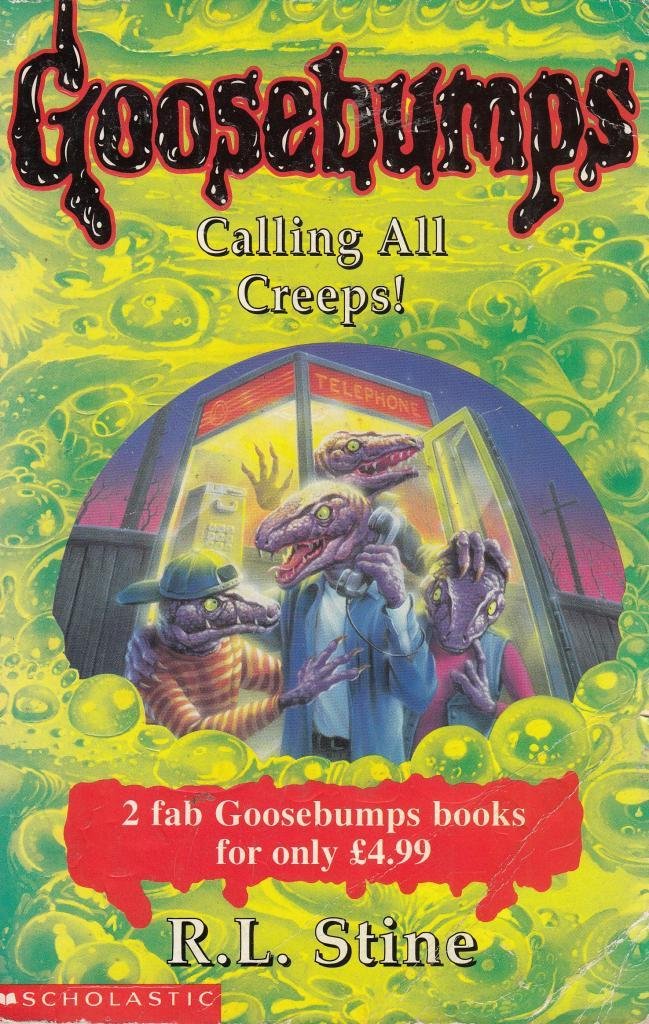 Goosebumps: Calling All Creeps: R.L. Stine: 9780439011976: Amazon.com ...