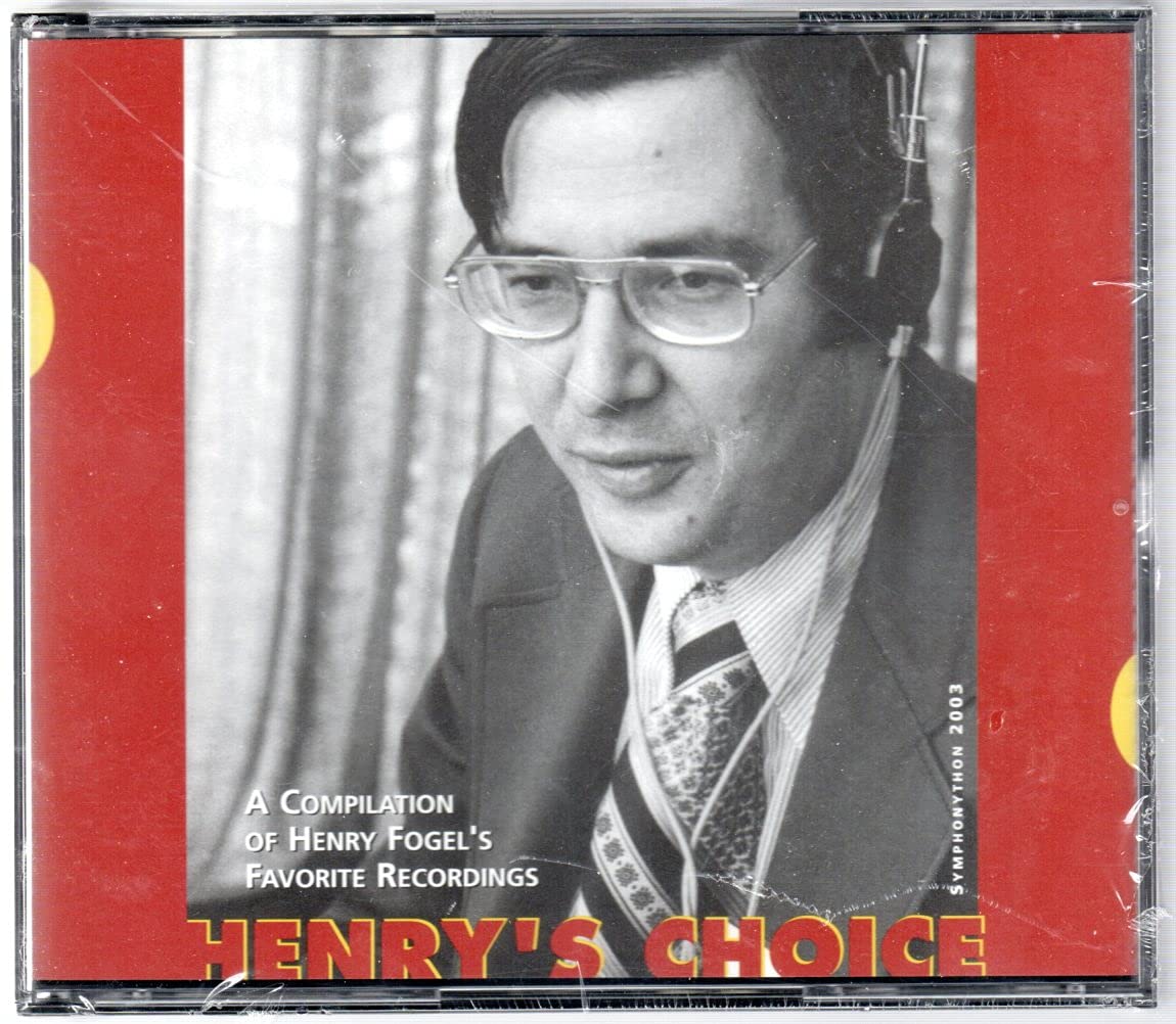 Various - Henry's Choice - A Compilation of Henry Fogel's Favorite ...