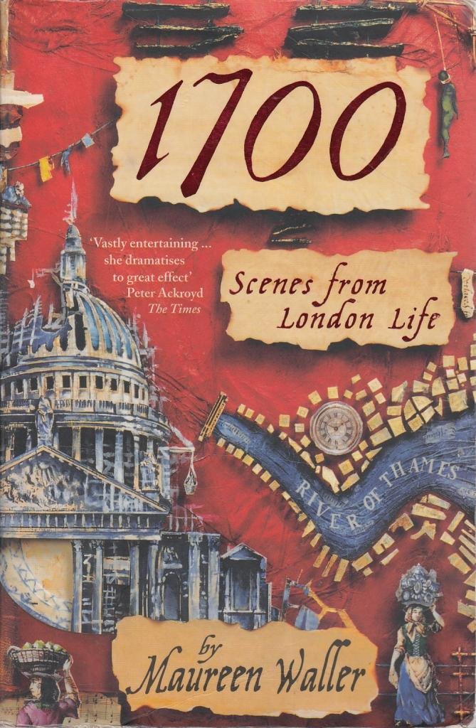 1700 : Scenes from London Life: Amazon.co.uk: Waller, Maureen ...
