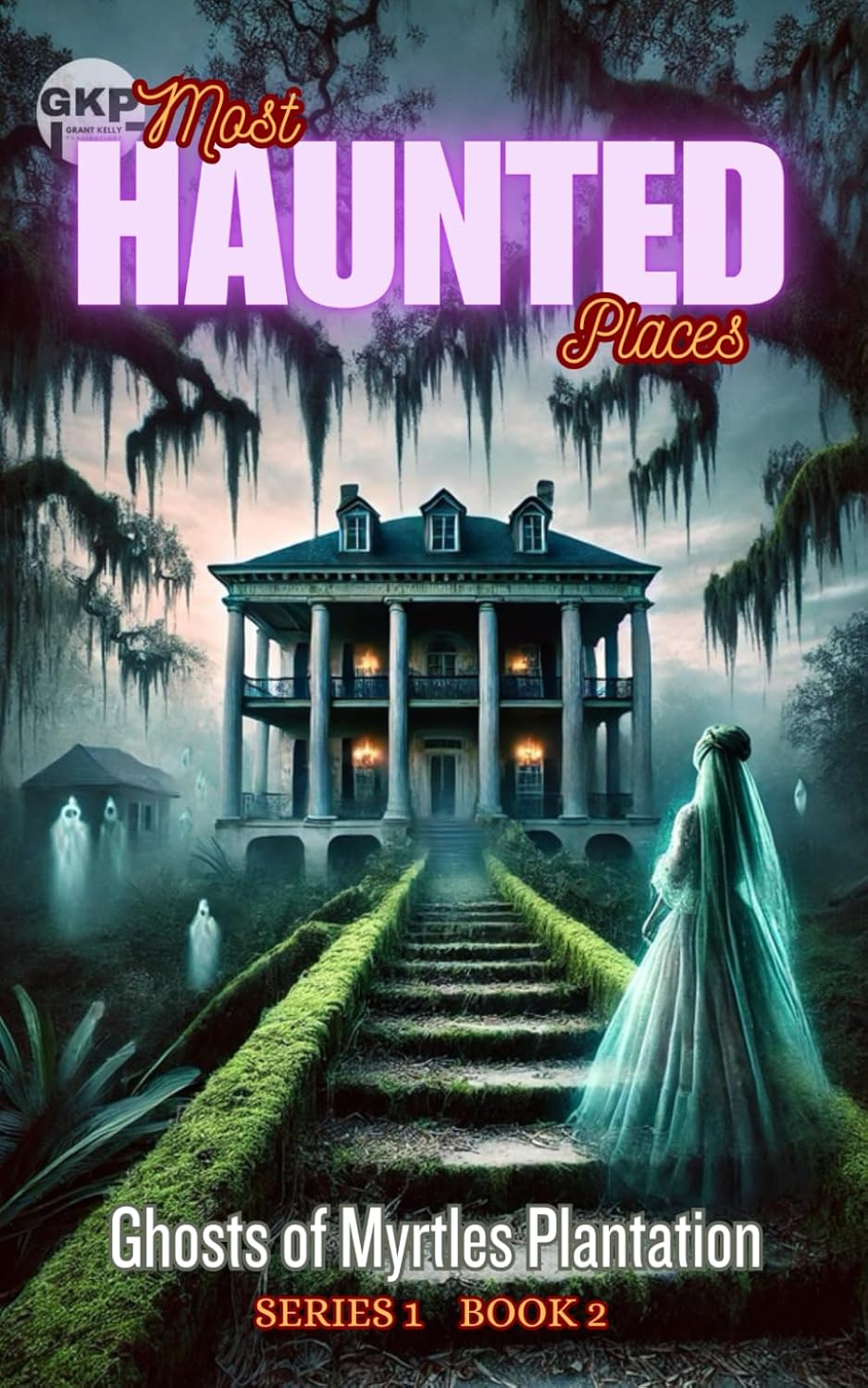 Amazon.com: Ghosts of Myrtles Plantation (GKP Most Haunted Places ...