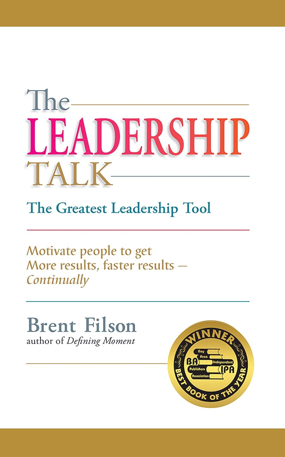 The Leadership Talk: The Greatest Leadership Tool - Kindle edition by ...
