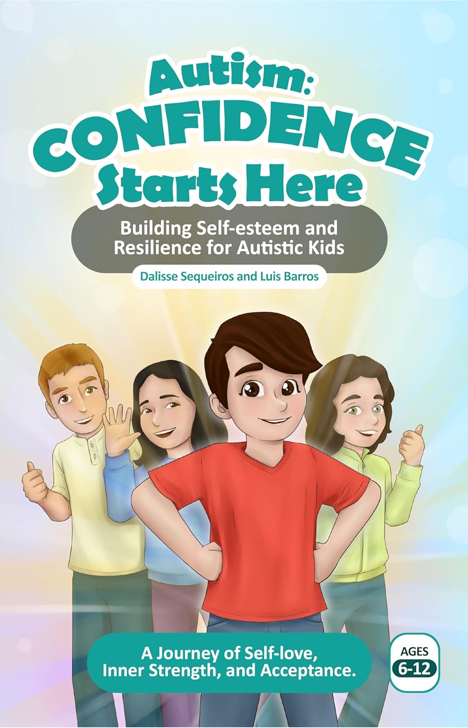 Amazon.com: Autism: Confidence Starts Here: Building Self-esteem and ...