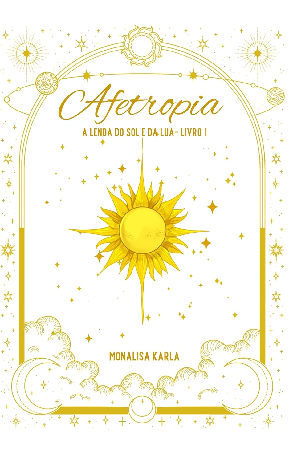 Afetropia: A lenda do Sol e da Lua eBook : Karla, Monalisa, C. Crabi, Monique: Amazon.com.br ...