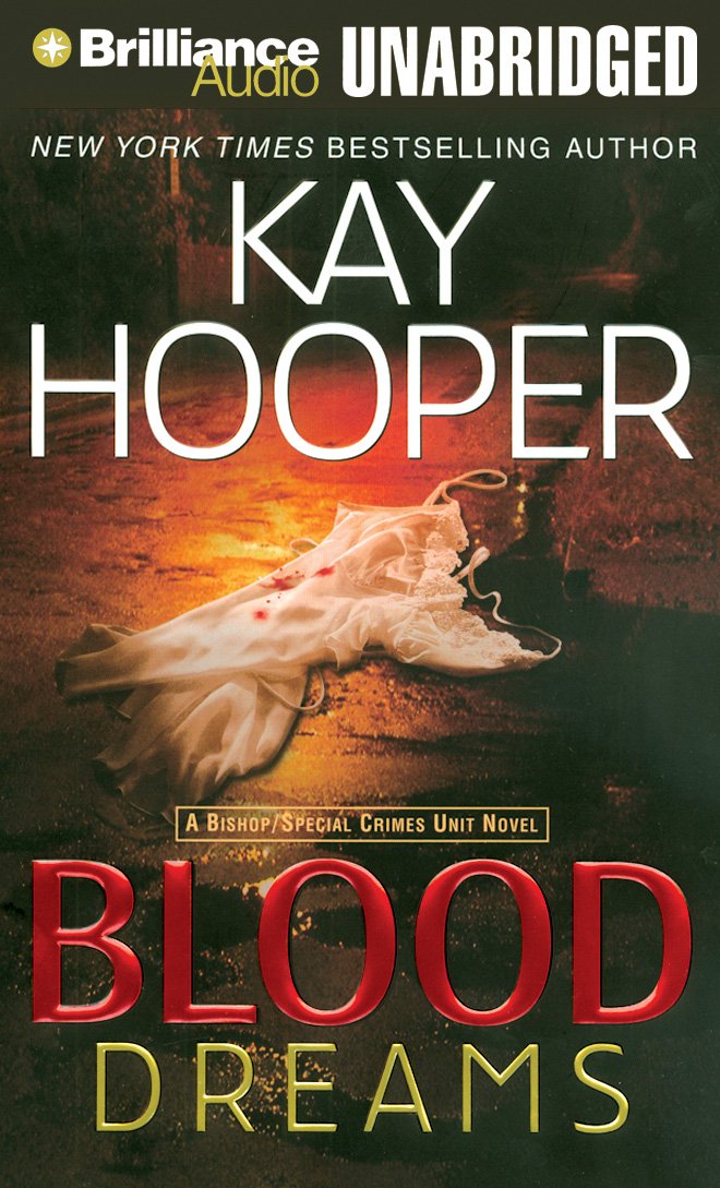 Blood Dreams (Blood Trilogy, 1): Hooper, Kay, Bean, Joyce ...