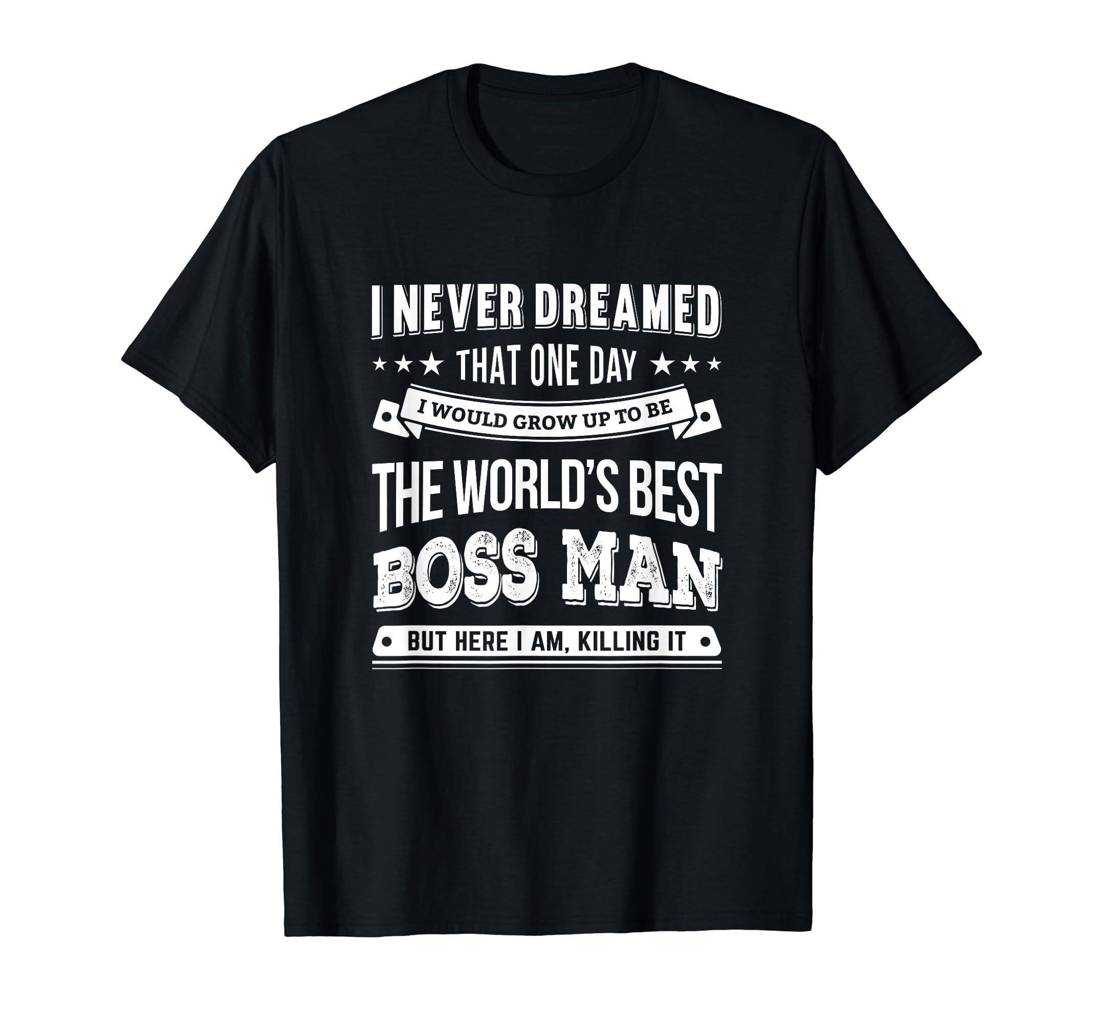 Amazon.com: Boss T-Shirt - World's Best Boss Gift T-Shirt For Bosses ...