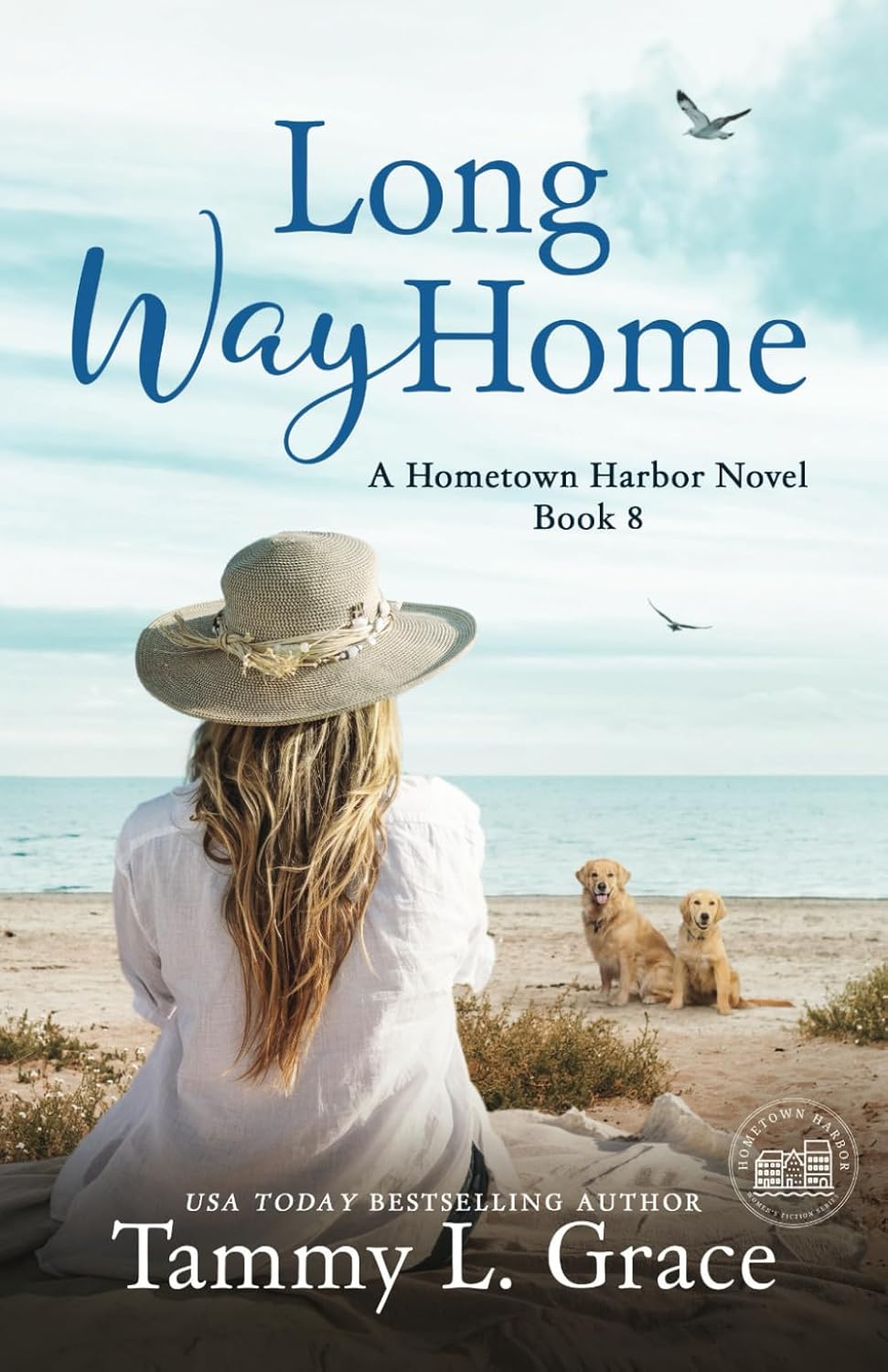 Long Way Home (Hometown Harbor Series): Grace, Tammy L.: 9781945591723: Amazon.com: Books