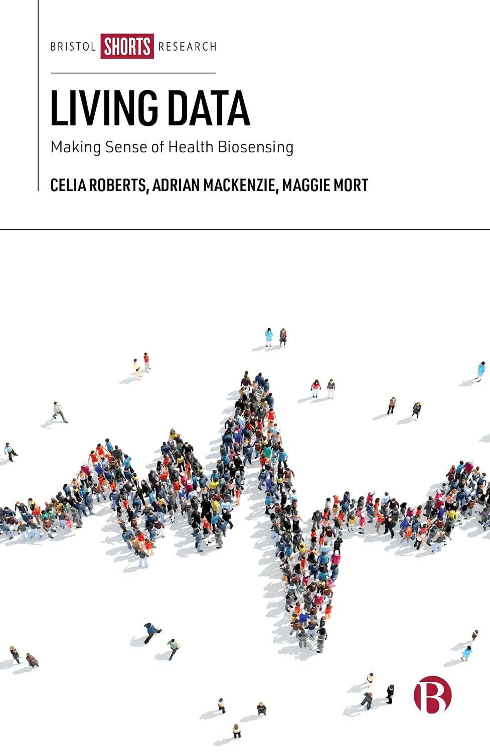 Living Data: Making Sense of Health Biosensing - Kindle edition by ...
