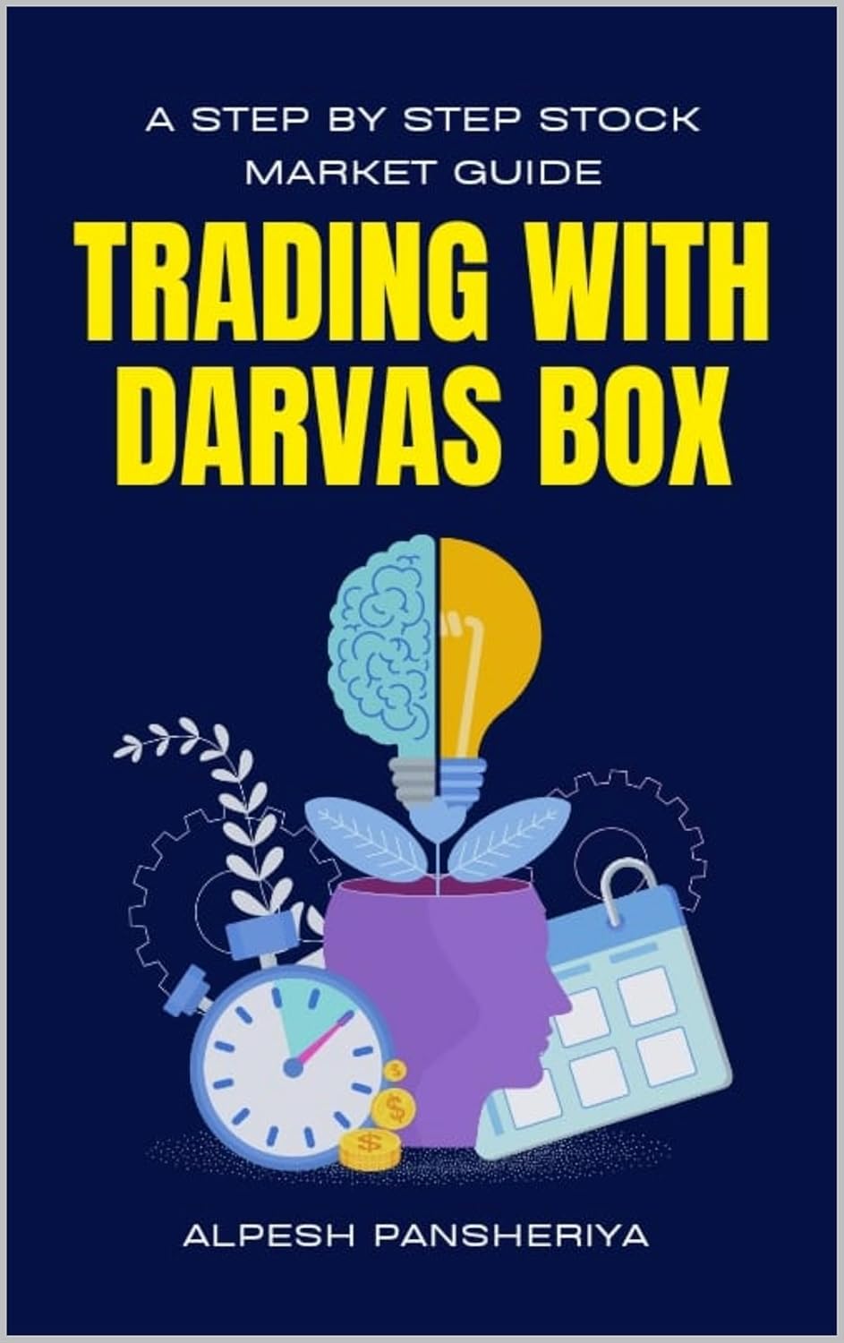 Amazon.com: Trading with Darvas Box: A Step-by-Step Stock Market Guide ...