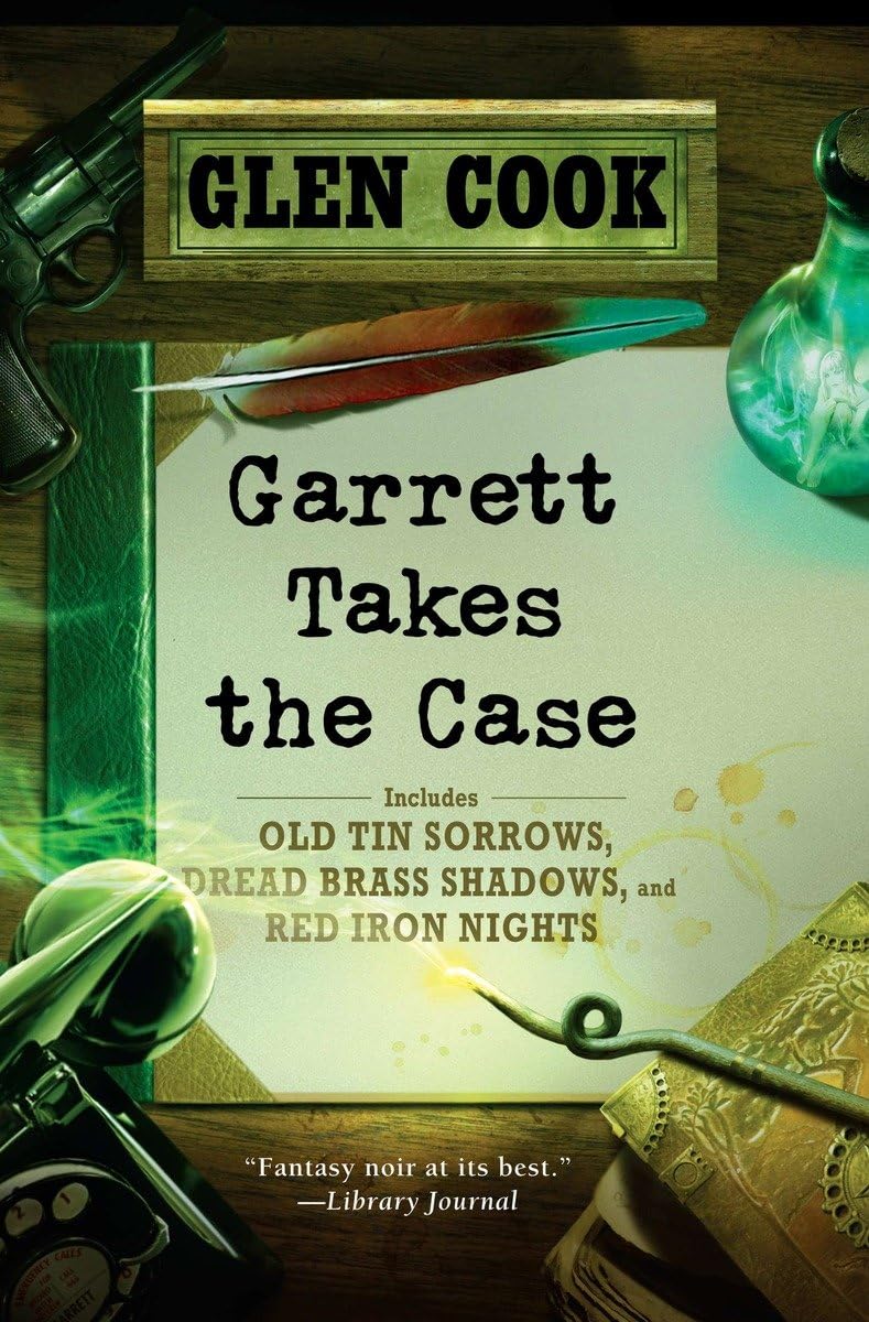 Garrett Takes the Case (Garrett, P.I.): Cook, Glen: 9780451464361 ...