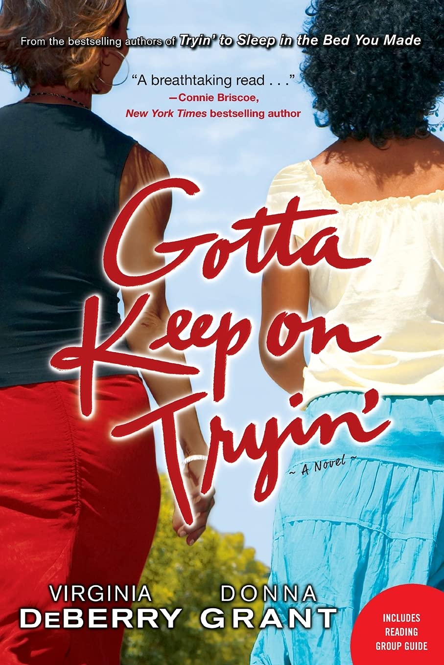 Gotta Keep on Tryin': A Novel: DeBerry, Virginia: 9781416531685: Amazon ...
