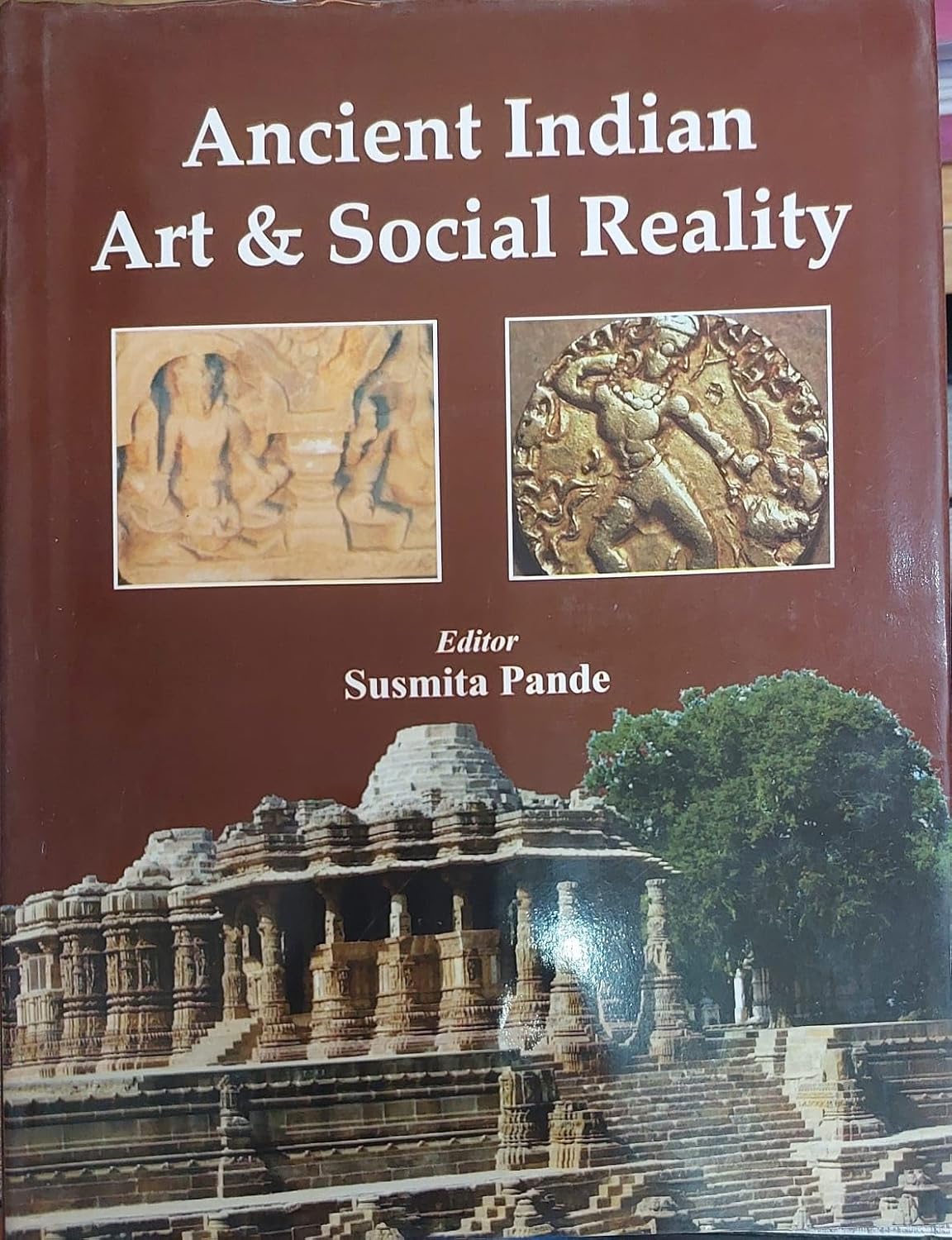 Ancient Indian Art and Social Reality: Susmita Pandey: 9789350502174 ...
