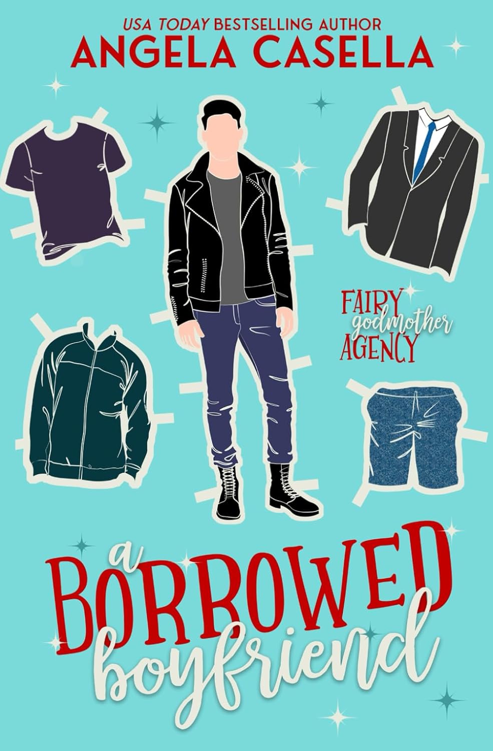 A Borrowed Boyfriend (Fairy Godmother Agency): Casella, Angela ...