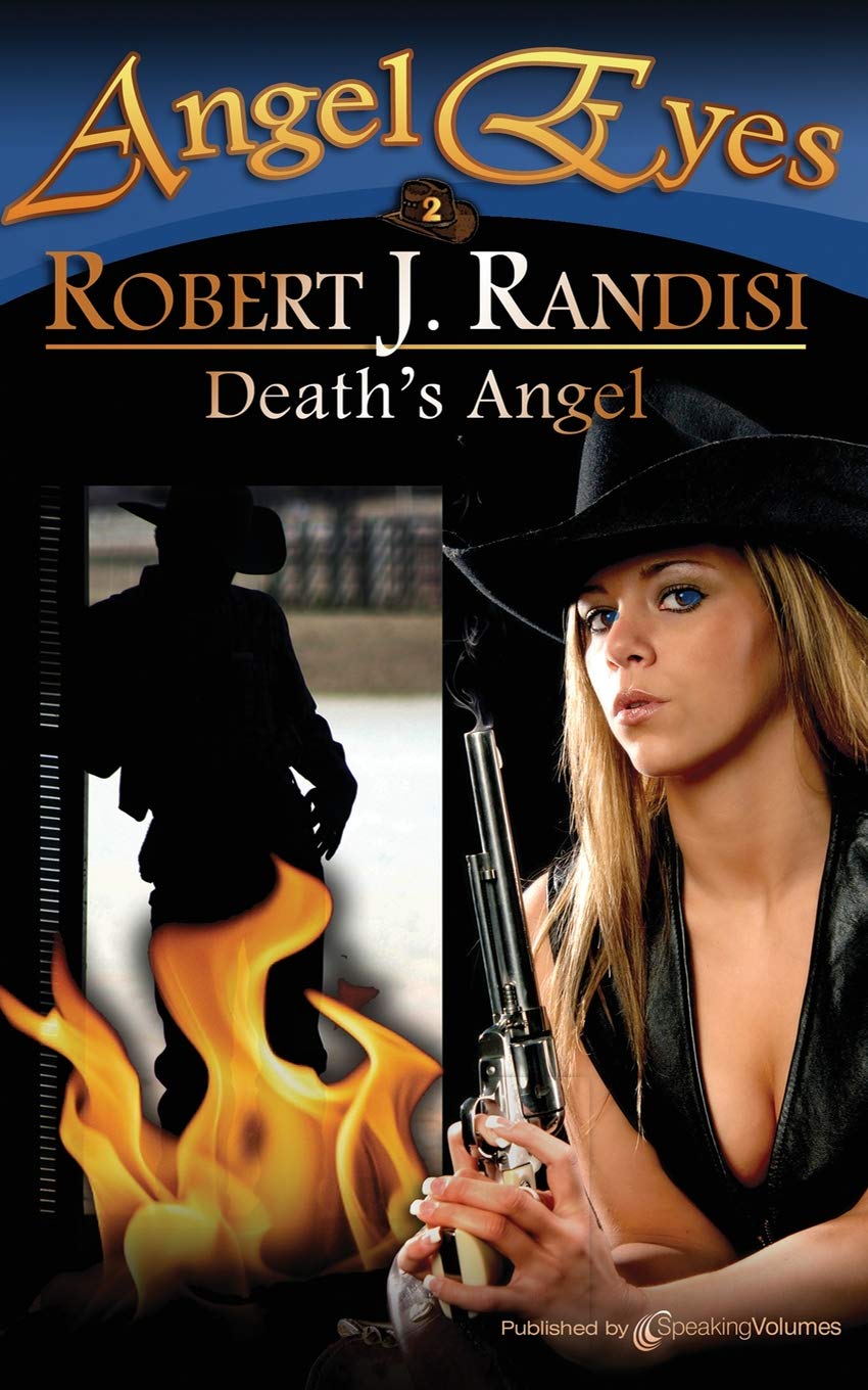 Death's Angel: Angel Eyes: Randisi, Robert J.: 9781612325842: Amazon.com: Books