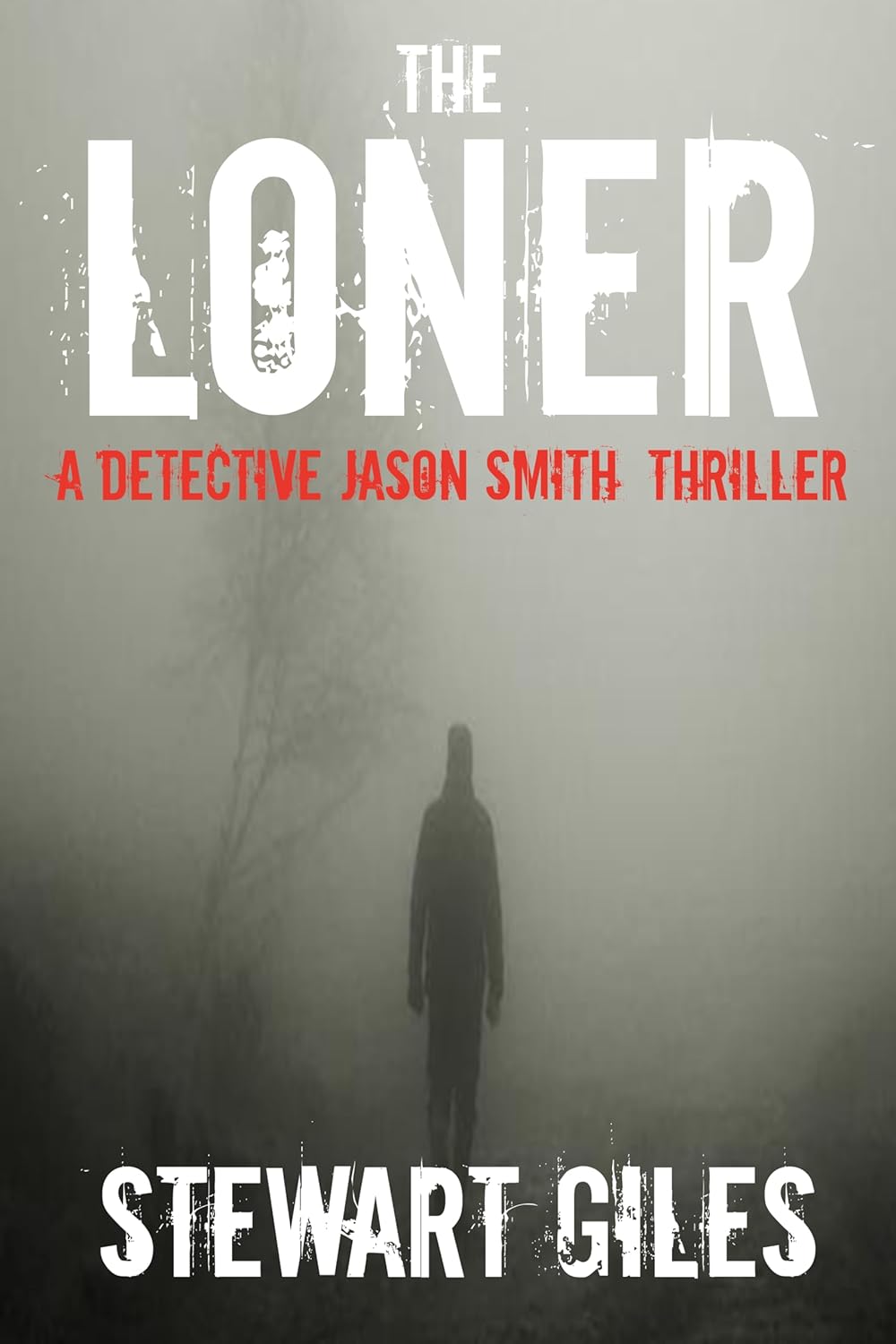 Amazon.com: The Loner (A DS Jason Smith Thriller Book 27) eBook : Giles ...