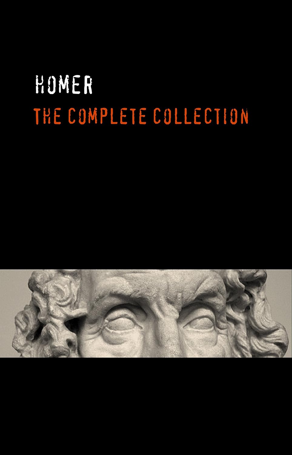 Homer: The Complete Collection [The Iliad & The Odyssey] - Kindle ...