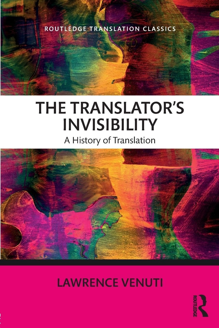 Amazon | The Translator's Invisibility (Routledge Translation Classics ...