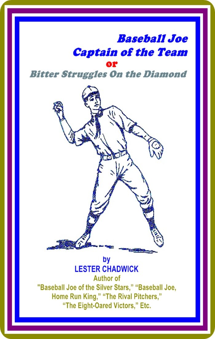 Amazon.com: Baseball Joe, Captain of the Team or, Bitter Struggles on ...