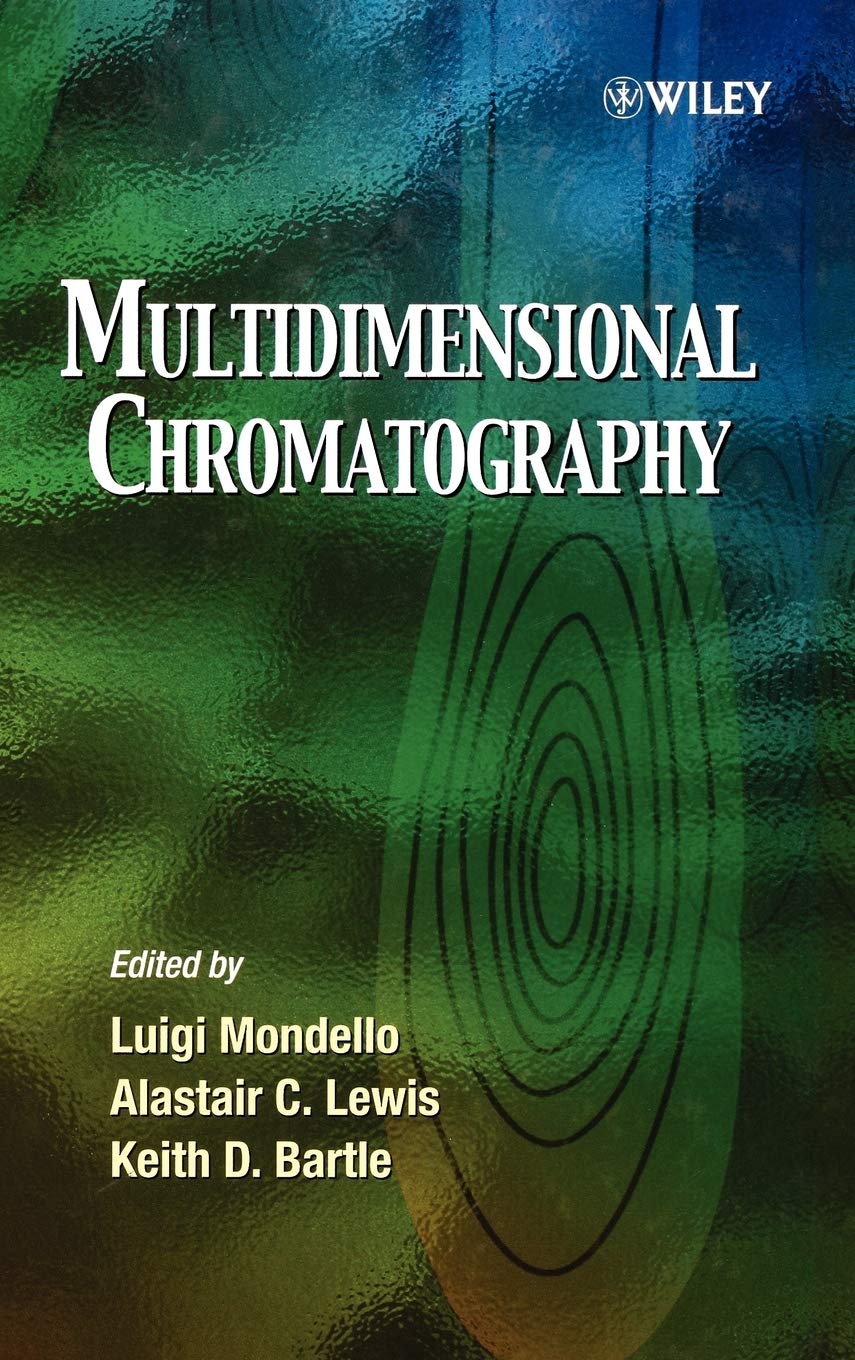 Multidimensional Chromatography: Mondello, Luigi, Lewis, Alastair C ...