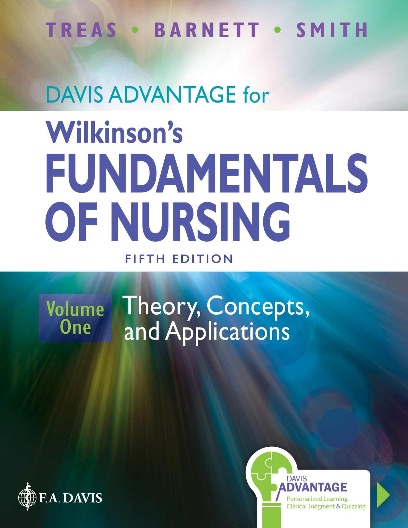 Davis Advantage for Wilkinson's Fundamentals of Nursing: Theory ...