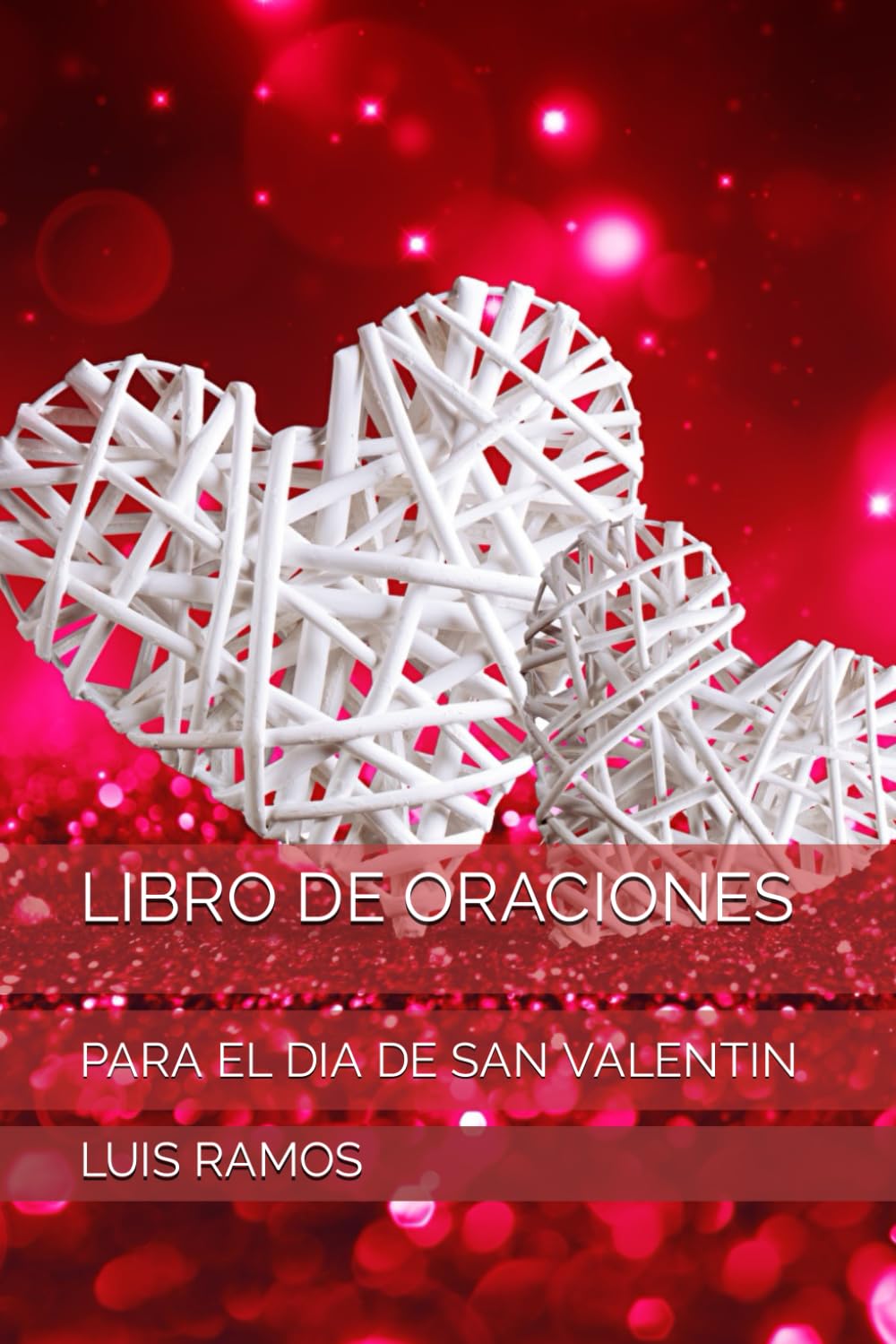 Oraciones Para El Dia De San Valentin