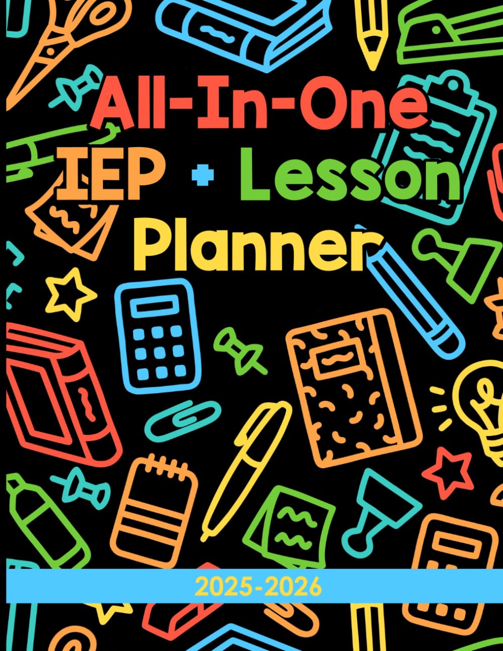 2025-2026 IEP Teacher Lesson Planner, Special Education Caseload ...