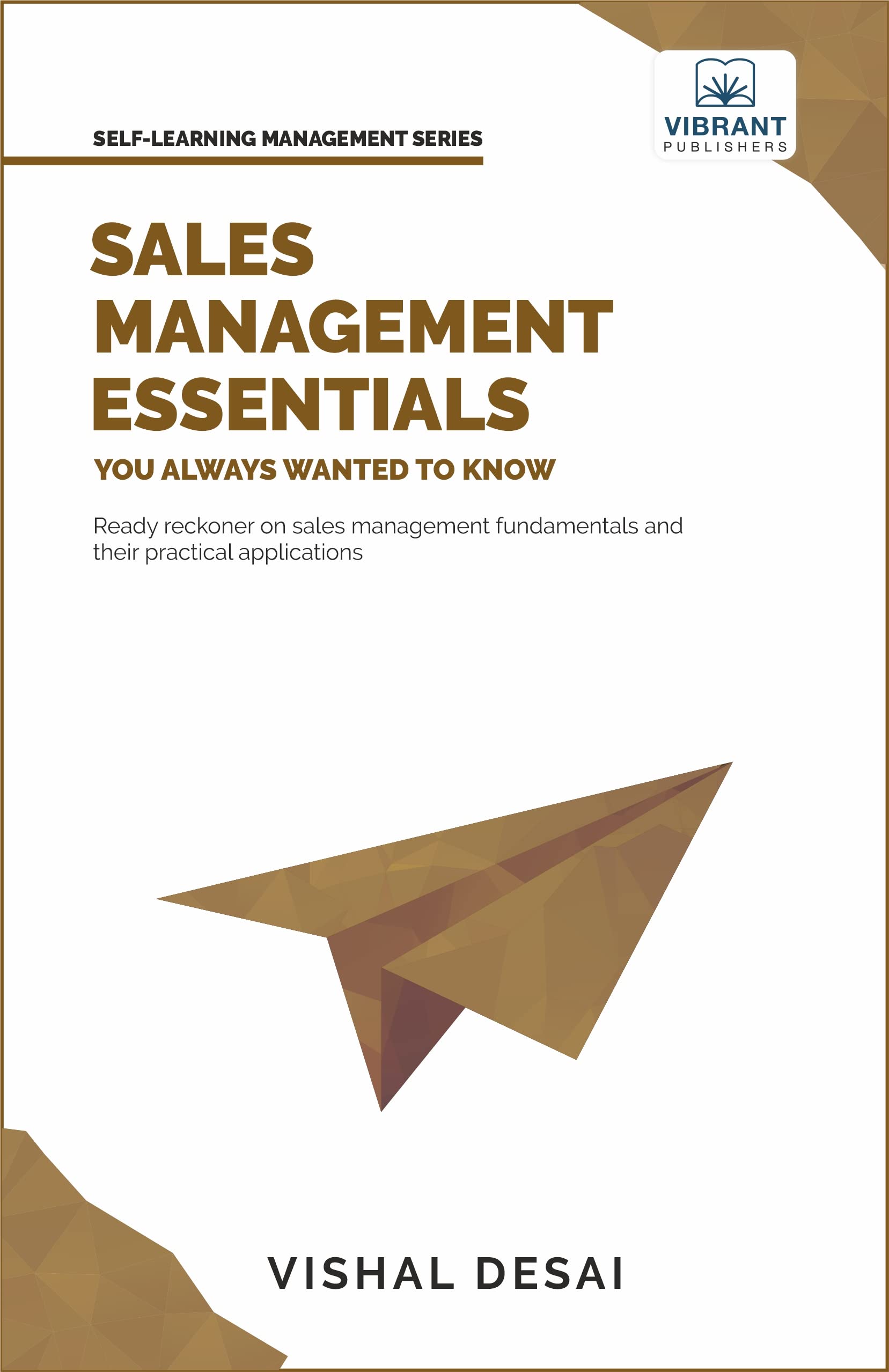 Sales Management Essentials You Always Wanted To Know (Self-Learning ...