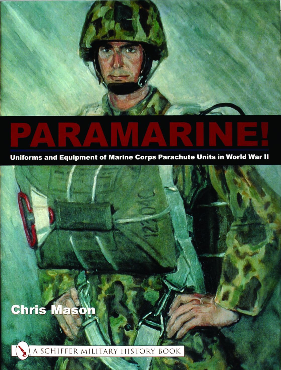 Paramarine!: Uniforms and Equipment of Marine Corps Parachute Units in ...