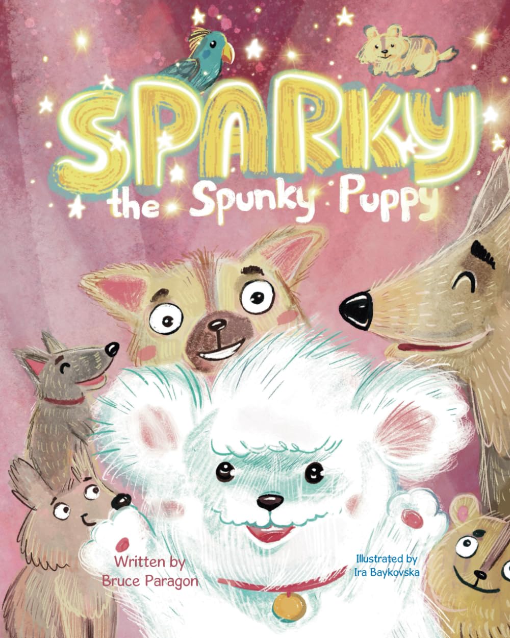 Amazon.com: Sparky the Spunky Puppy: (Besleney Publishers) - A Children ...