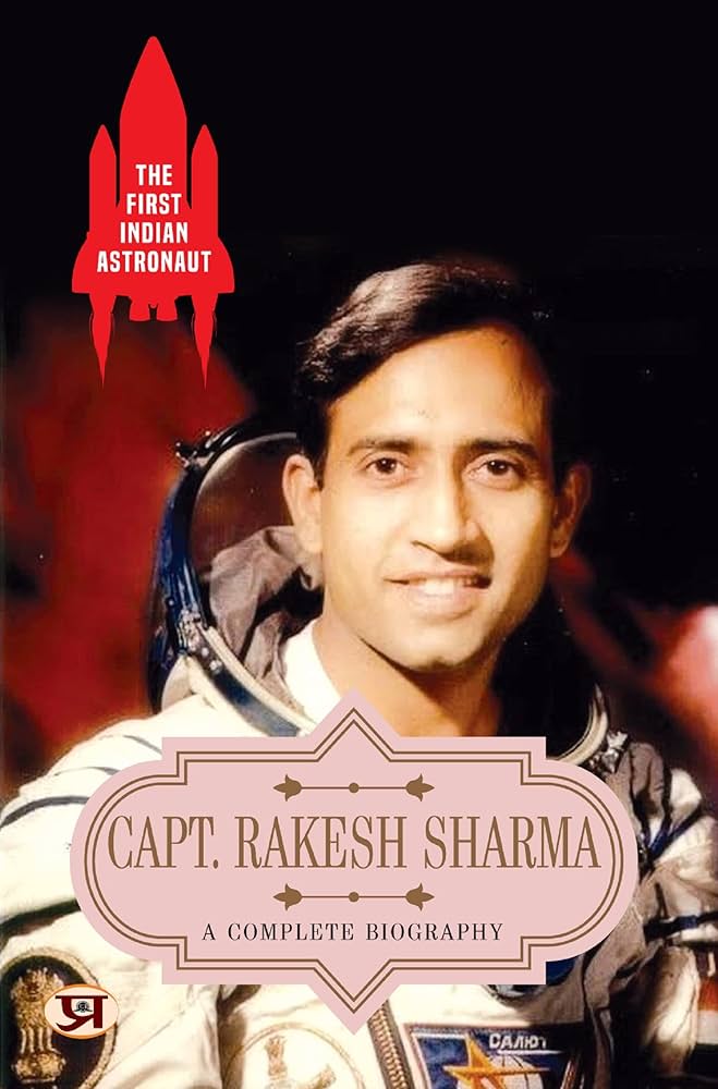 10 Facts About Astronaut Rakesh Sharma The First Indian Who Is