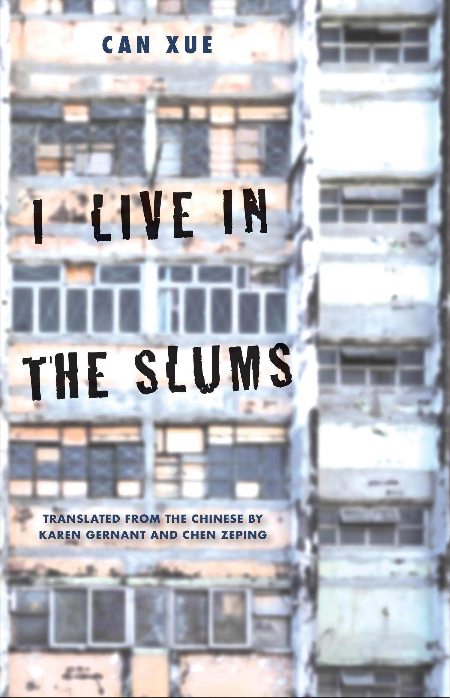 I Live in the Slums: Stories (The Margellos World Republic of Letters ...