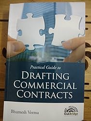 Practical Guide to Drafting Commercial Contracts : Bhumesh Verma: Amazon.in: Books