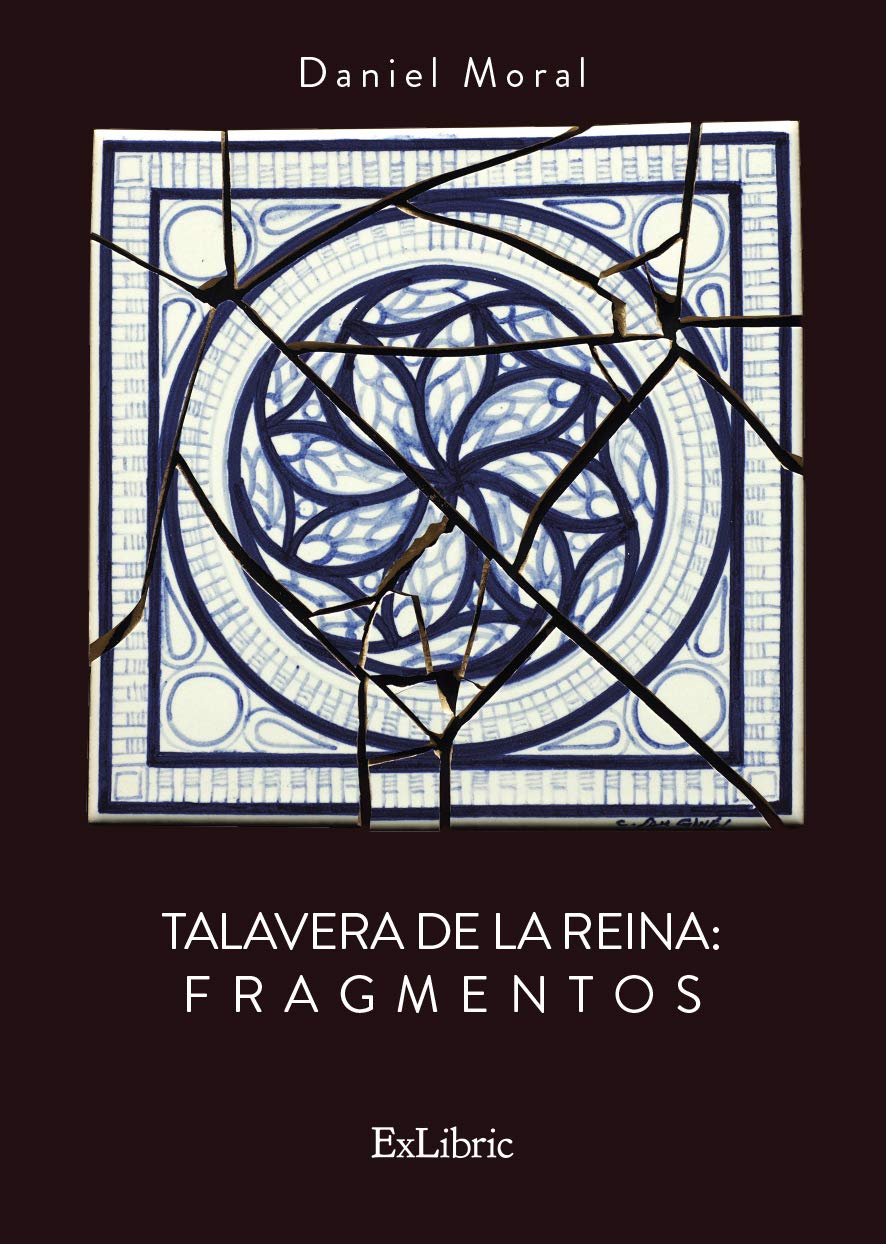 Amazon.com: Talavera de la Reina. Fragmentos (Spanish Edition ...