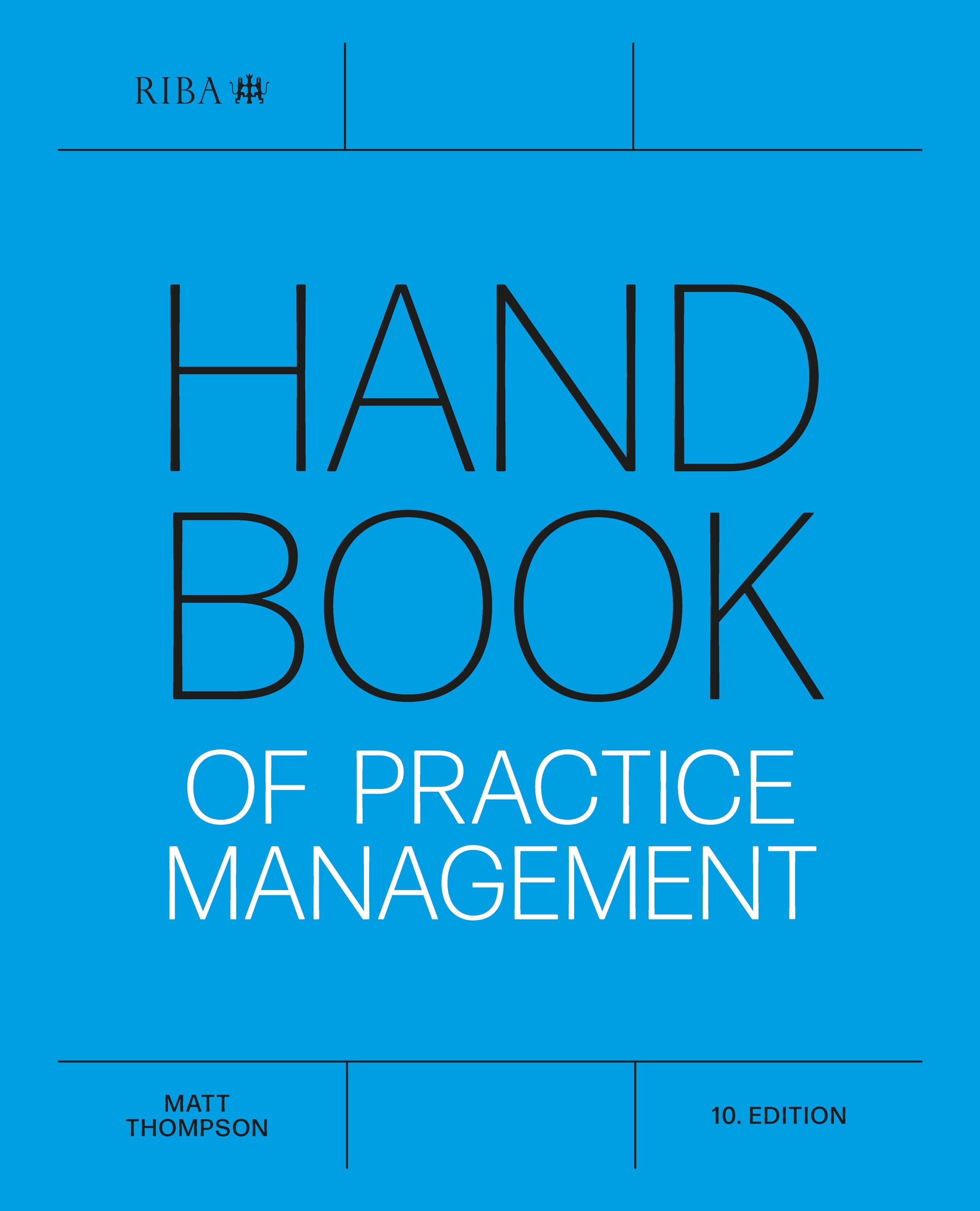 Handbook of Practice Management: Amazon.co.uk: Thompson, Matt ...