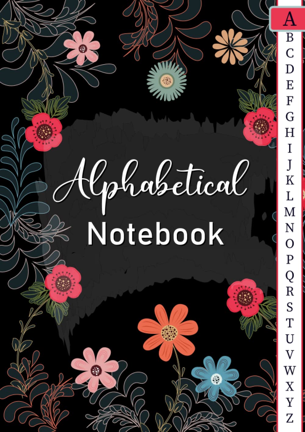 Alphabetical Notebook: 4 pages per letter / A4 Size /105 pages. Large ...