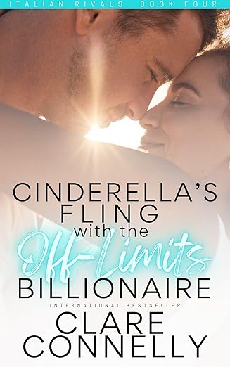 Cinderella’s Fling with the Off-Limits Billionaire: A big, bad billionaire, Cinderella spicy ...