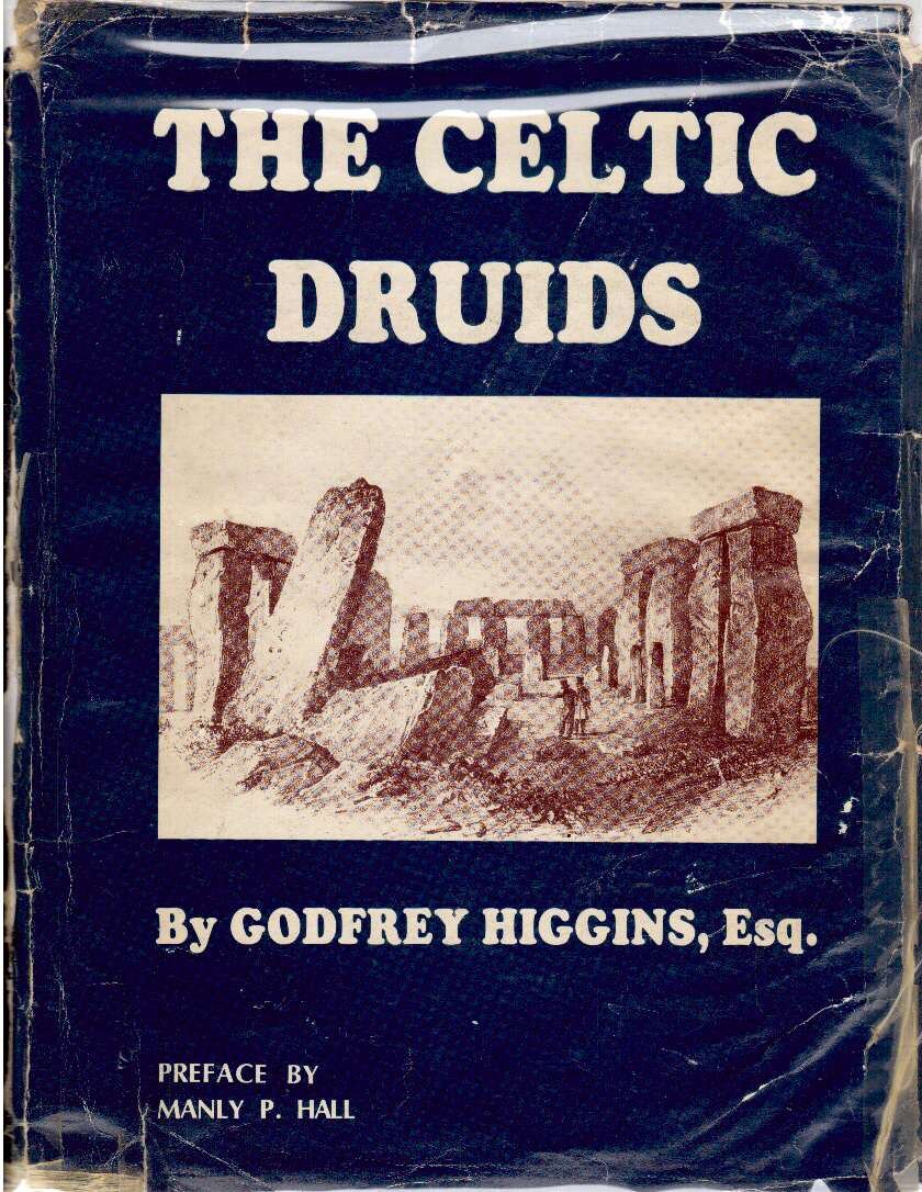 The Celtic Druids: Higgins, Godfrey: 9780893144128: Amazon.com: Books