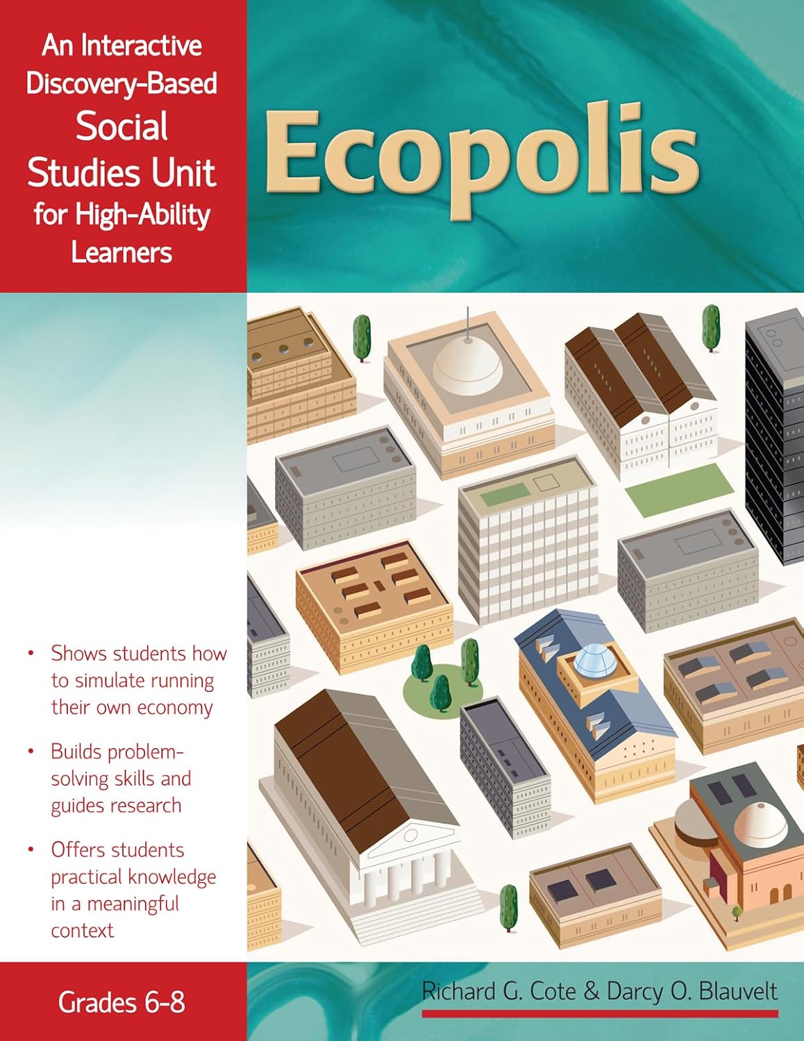 Ecopolis: An Interactive Discovery-Based Social Studies Unit for High ...