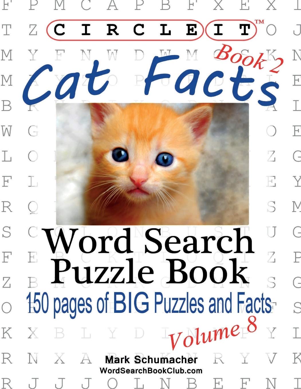 Circle It, Cat Facts, Book 2, Word Search, Puzzle Book: Lowry Global ...
