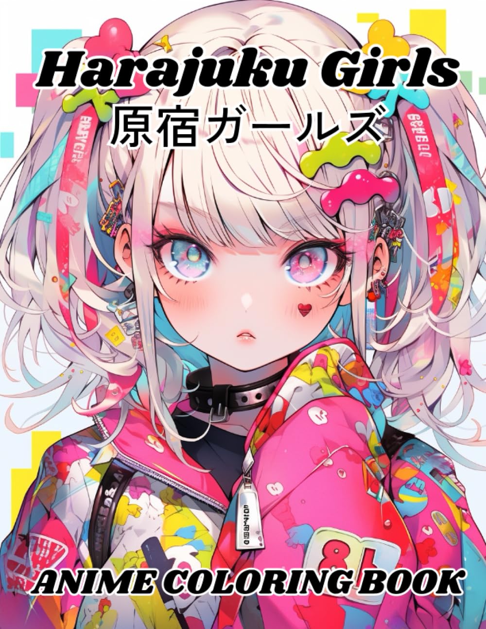 Amazon.com: Harajuku Girls: Anime Coloring Book: Cute Manga Girls To ...