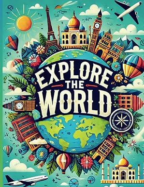 Amazon.com: Explore the World: A Fun Geography Guide for Kids ...