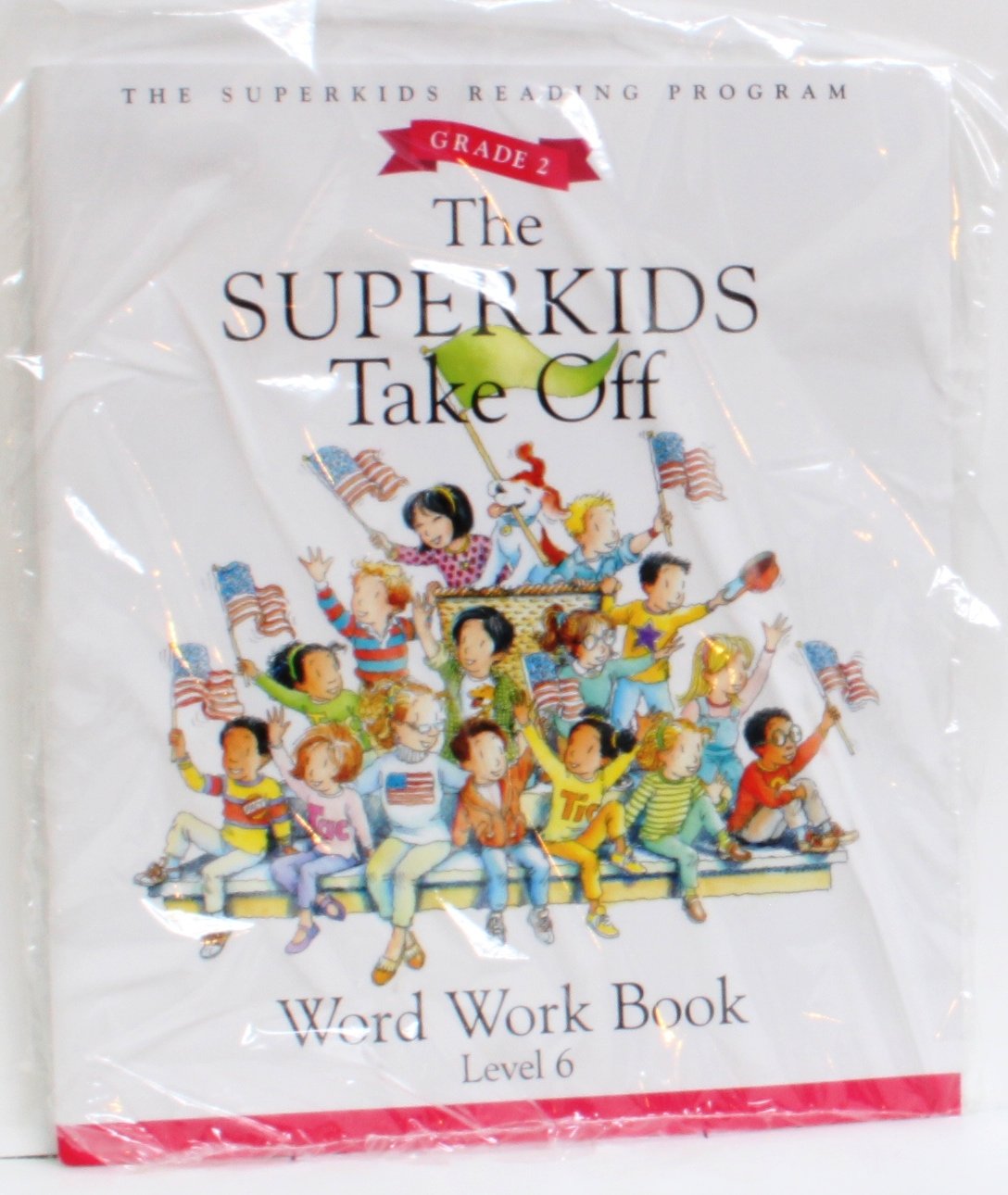 The Superkids Take Off Word Work Book Level 6 - Grade 2 (The Superkids ...