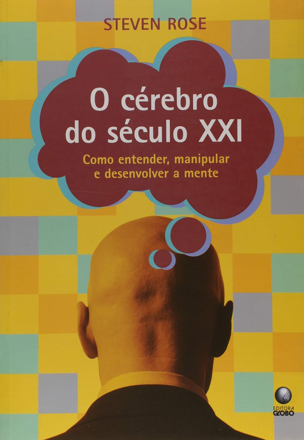 Amazon.com: livro o cerebro do seculo xxi steven rose 2006: ...
